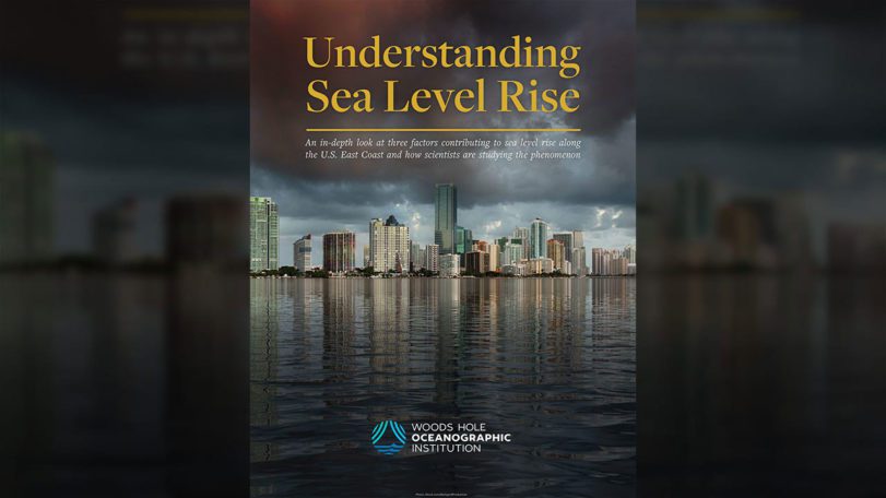 New Sea Level Rise report - Woods Hole Oceanographic Institution